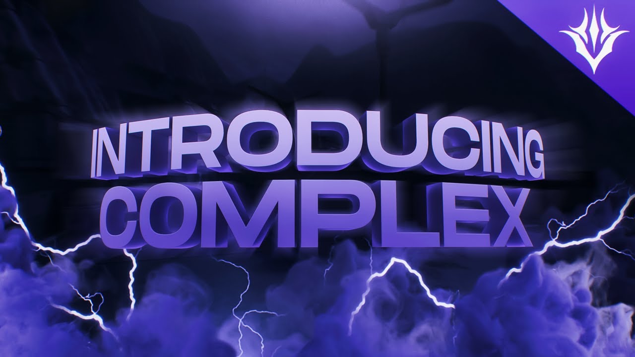Introducing Complex - YouTube