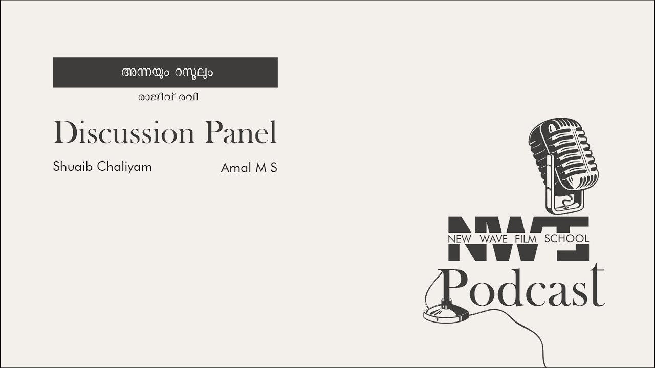 New Wave Podcast Episode 7: അന്നയും റസൂലും - YouTube