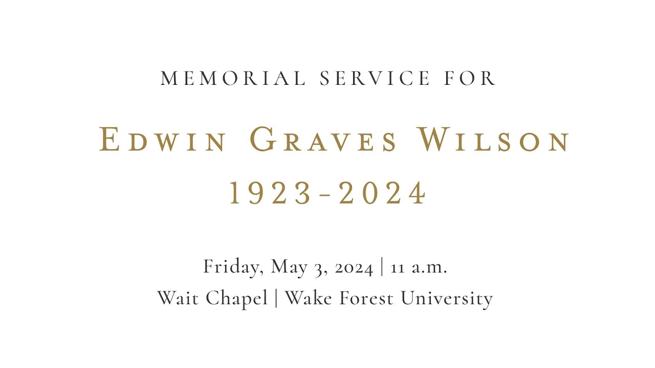 Dr. Edwin G. Wilson Memorial Service - YouTube