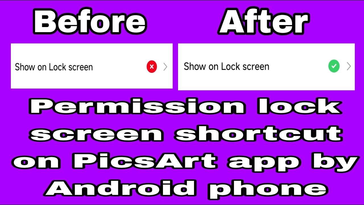 Permission lock screen shortcut on PicsArt app by Android phone - YouTube