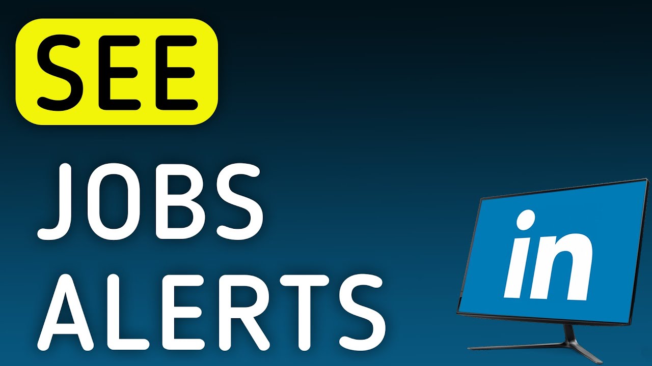 How To See Jobs Notifications On LinkedIn On PC (New Update) - YouTube