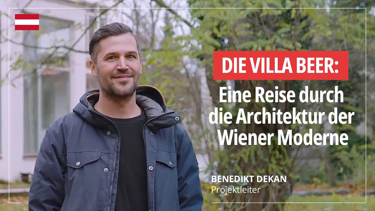 Die Villa Beer: Eine Reise durch die Architektur der Wiener Moderne ...