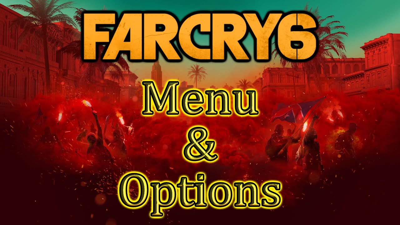Far Cry 6 💠 Menu & Options (PS5) - YouTube