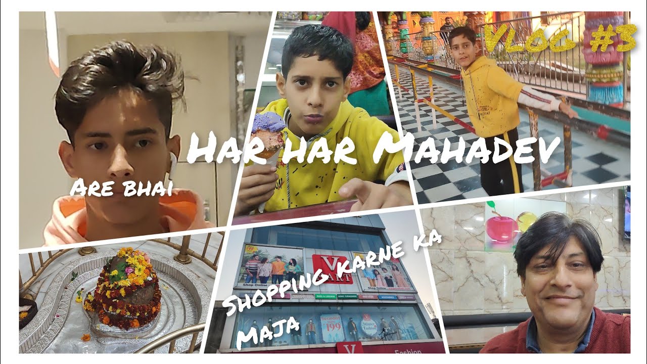 Har Har Mahadev | vlog Ujwal Sharma - YouTube