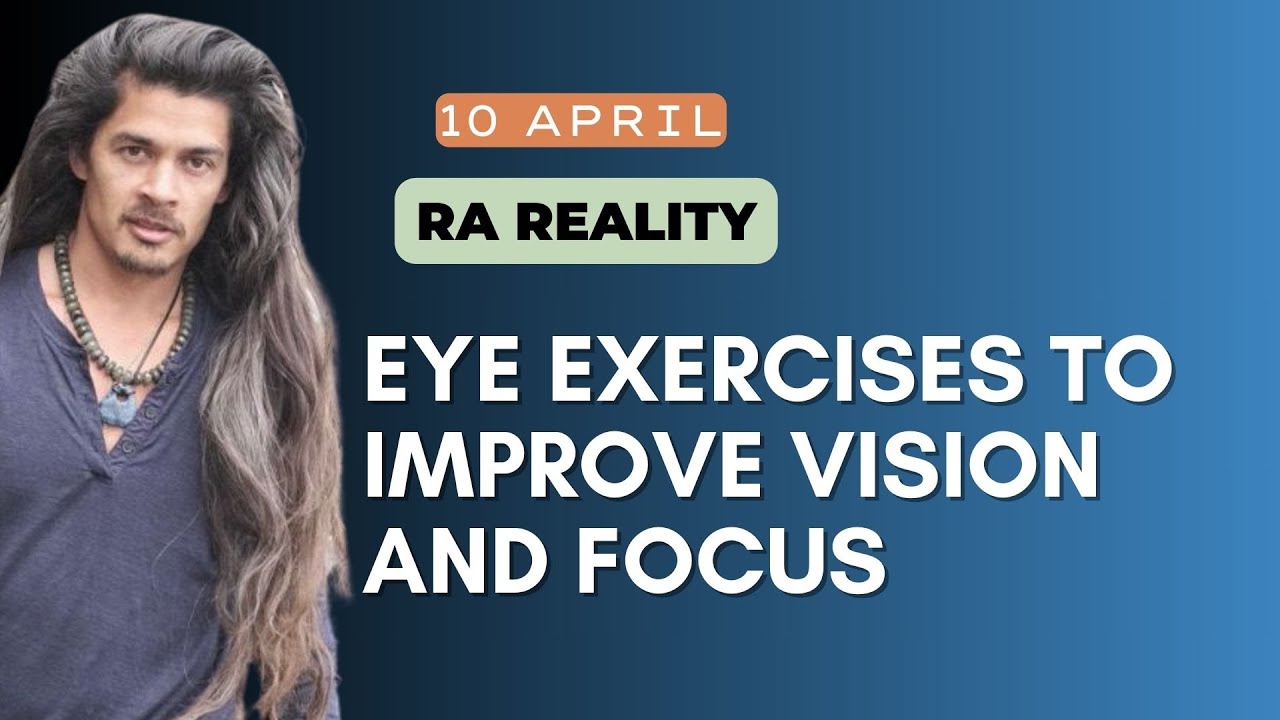 An Incredible Eye Workout With Ra Of Earth #eyehealth - YouTube