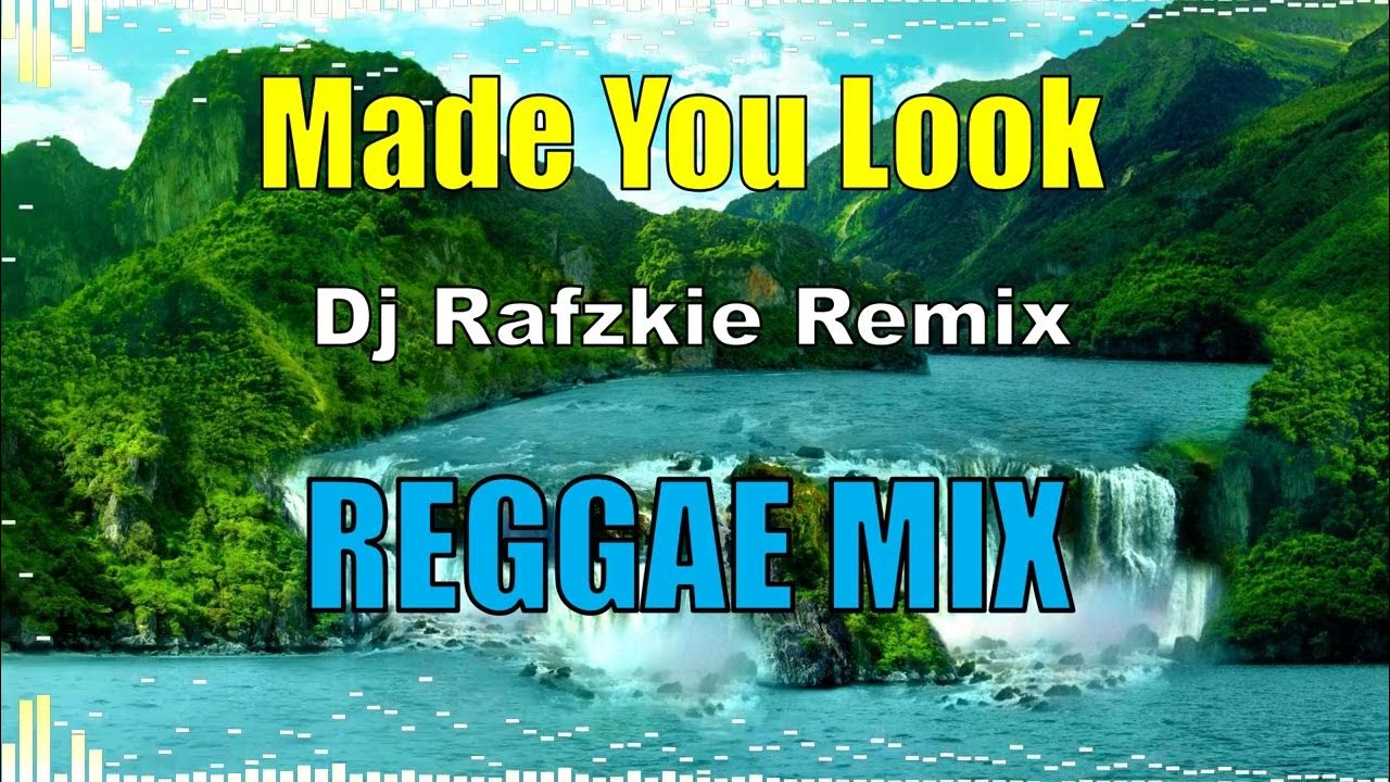 Made You Look - Meghan Trainor ( Reggae ) Dj Rafzkie 2024 - YouTube