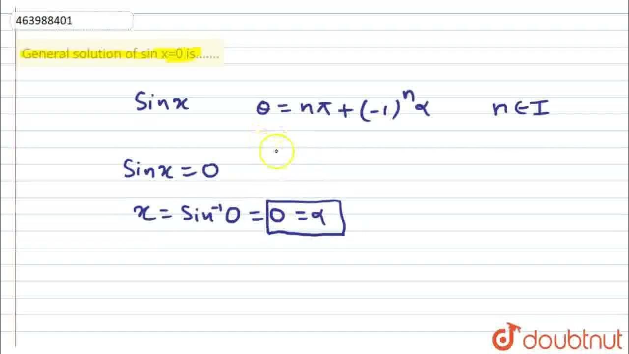 general-solution-of-sin-x-0-is-class-11-trigonometry-maths
