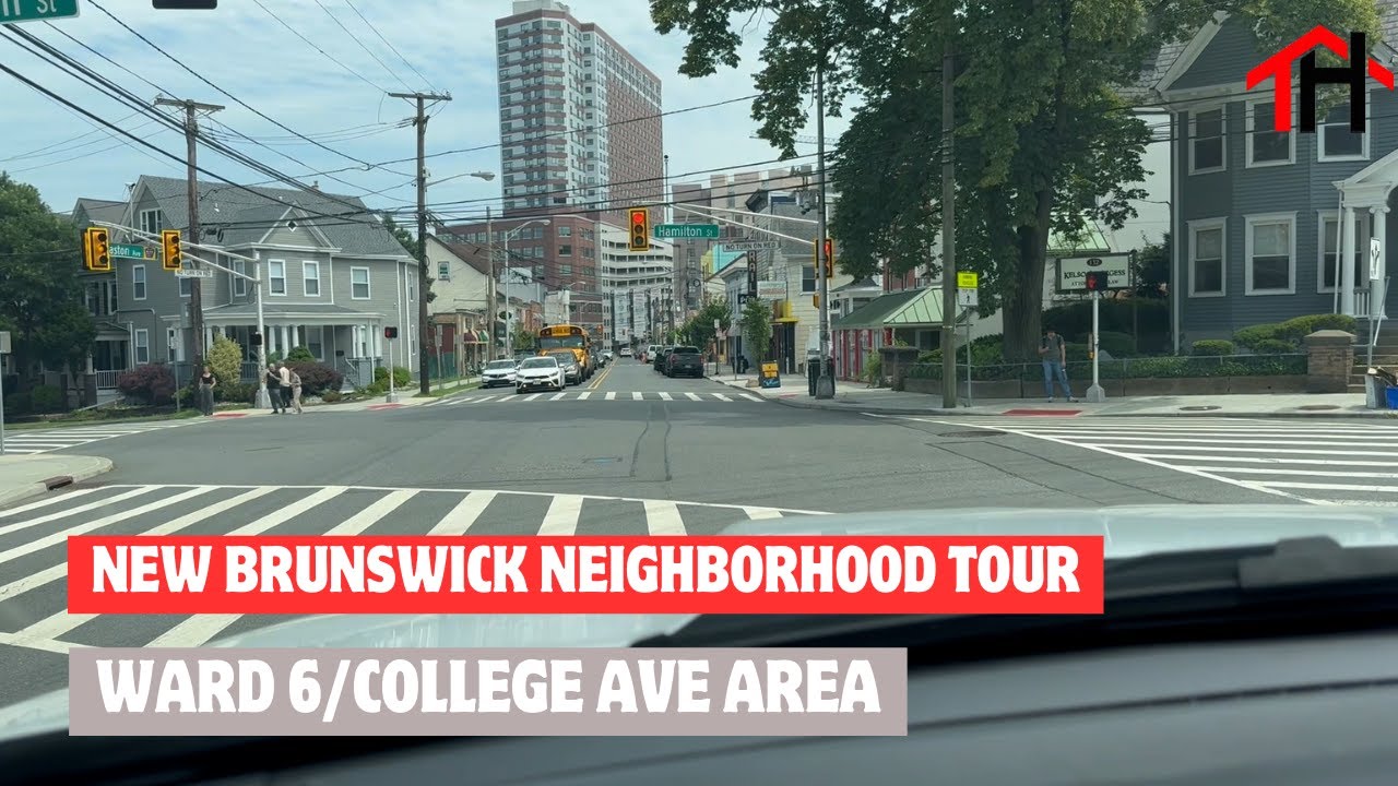 New Brunswick NJ Neighborhood Tours for Buying or Selling Homes: Ward 6 ...