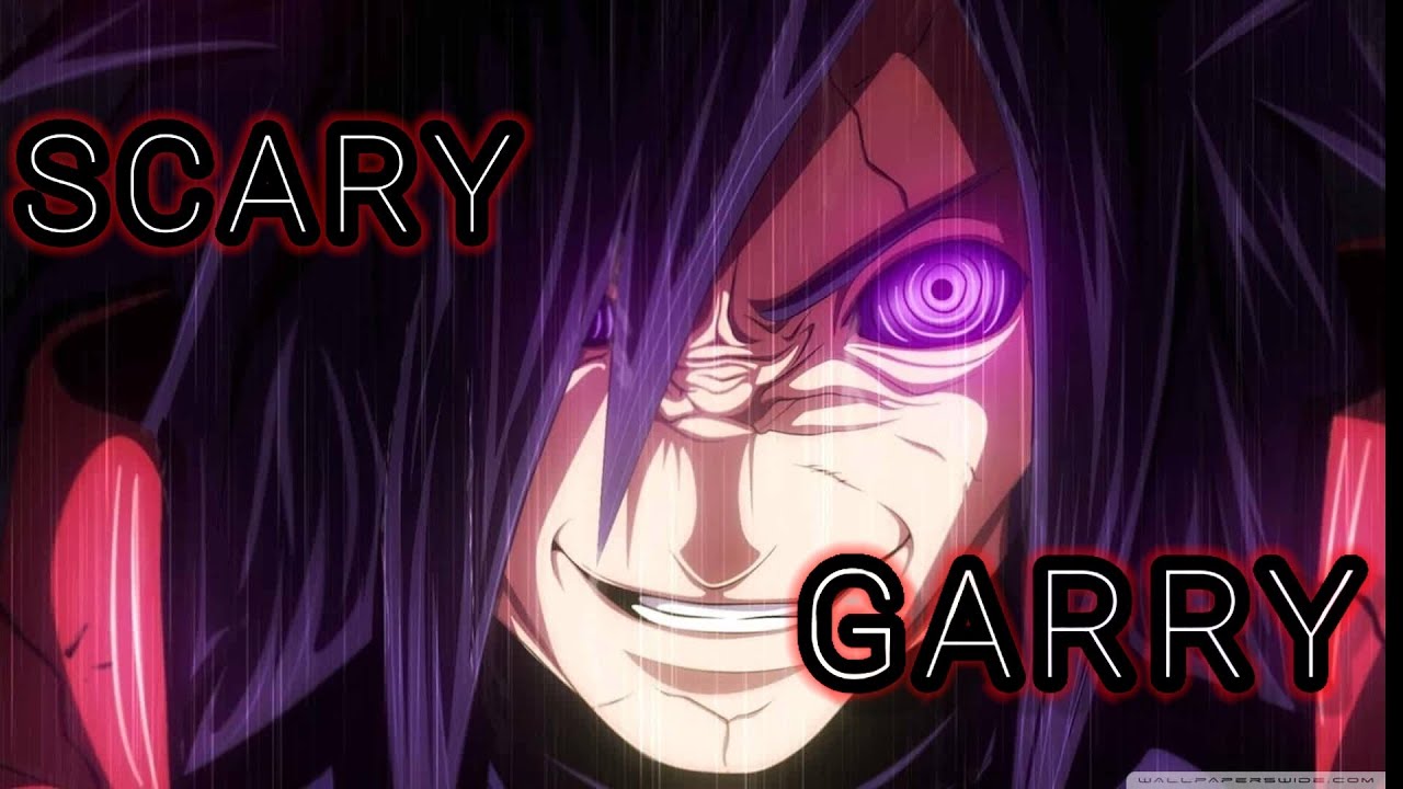 Madara - Edit - scary garry - YouTube