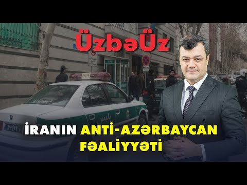 Terror yuvası İranın anti-Azərbaycan fəaliyyəti - ÜZBƏÜZ (27.01.2023)