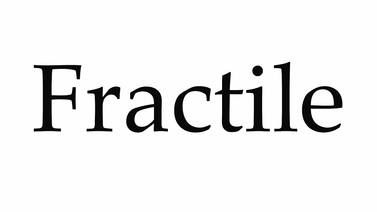 How to Pronounce Fractile - YouTube