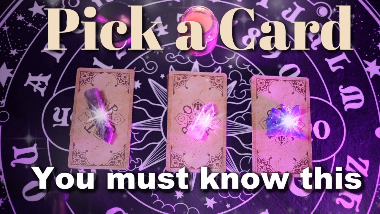 💎Pick a Card 💎What you must know about your life 🌟Super Detailed - YouTube