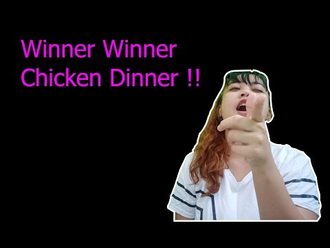 Elsa Veni, Winner Winner Chicken Dinner !!