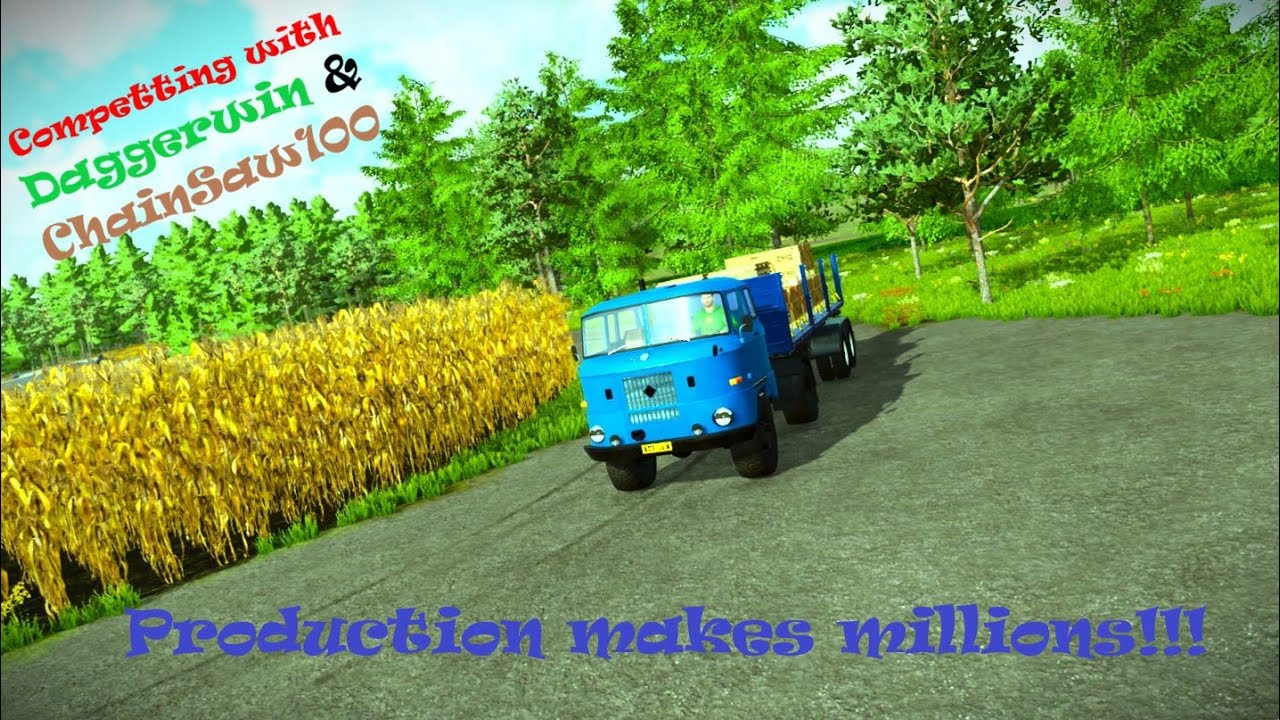 FS 22 Survival Challange Competing with Daggerwin & ChainSAw100 Ep 18 2 ...