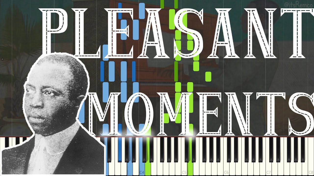 Scott Joplin - Pleasant Moments Waltz 1909 (Ragtime Piano Waltz ...