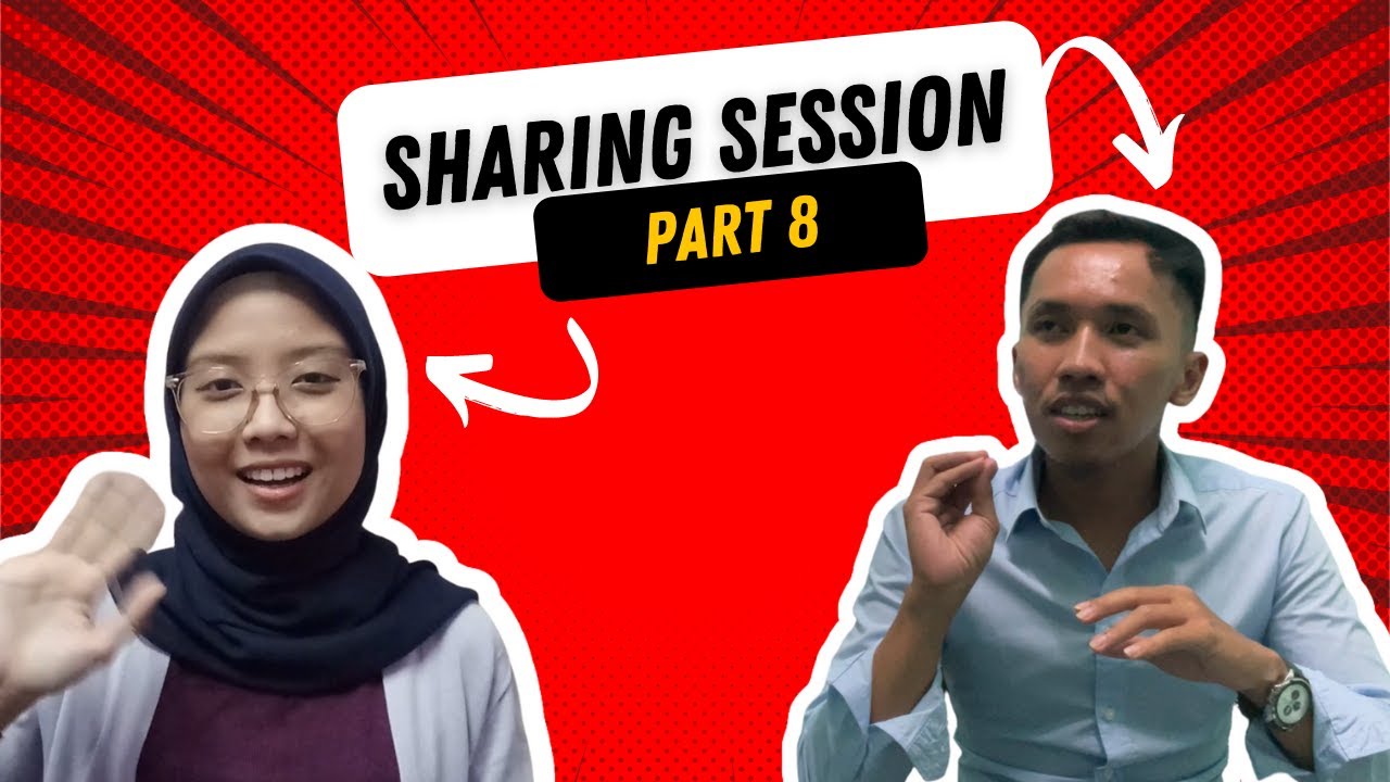 SHARING SESSION PELAJAR PART 8 - YouTube