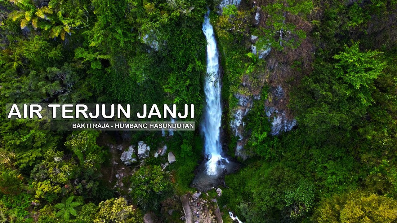 AIR TERJUN JANJI KECAMATAN BAKTI RAJA KABUPATEN HUMBANG HASUNDUTAN ...
