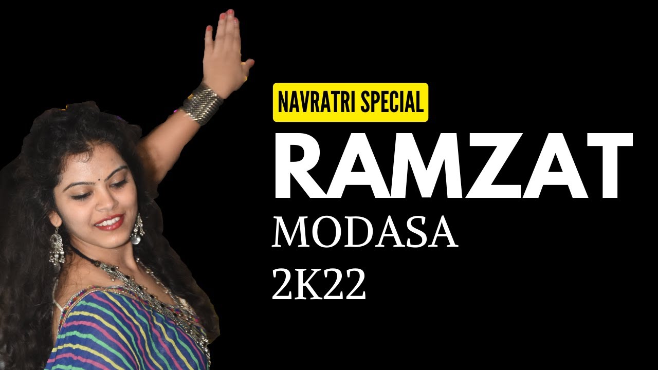 RAMZAT NAVRATRI 2K22 MODASA | ARVALLI | BEING 2K - YouTube