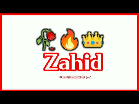 Zahid Name Signature Style | Zahid Name Status | Zahid Name Meaning | Zahid Name Whatsapp Status