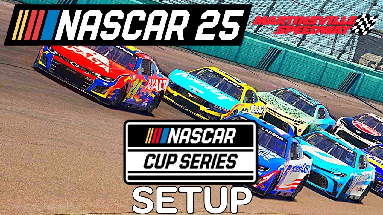 Martinsville custom setup for Nascar cup series Nascar 25 setups - YouTube
