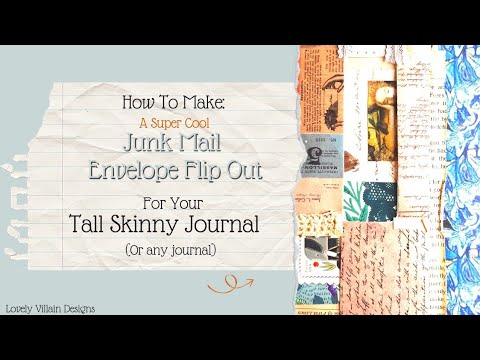 How To Make A Junk Mail Envelope Flip Out For Your Tall Skinny Journal ...
