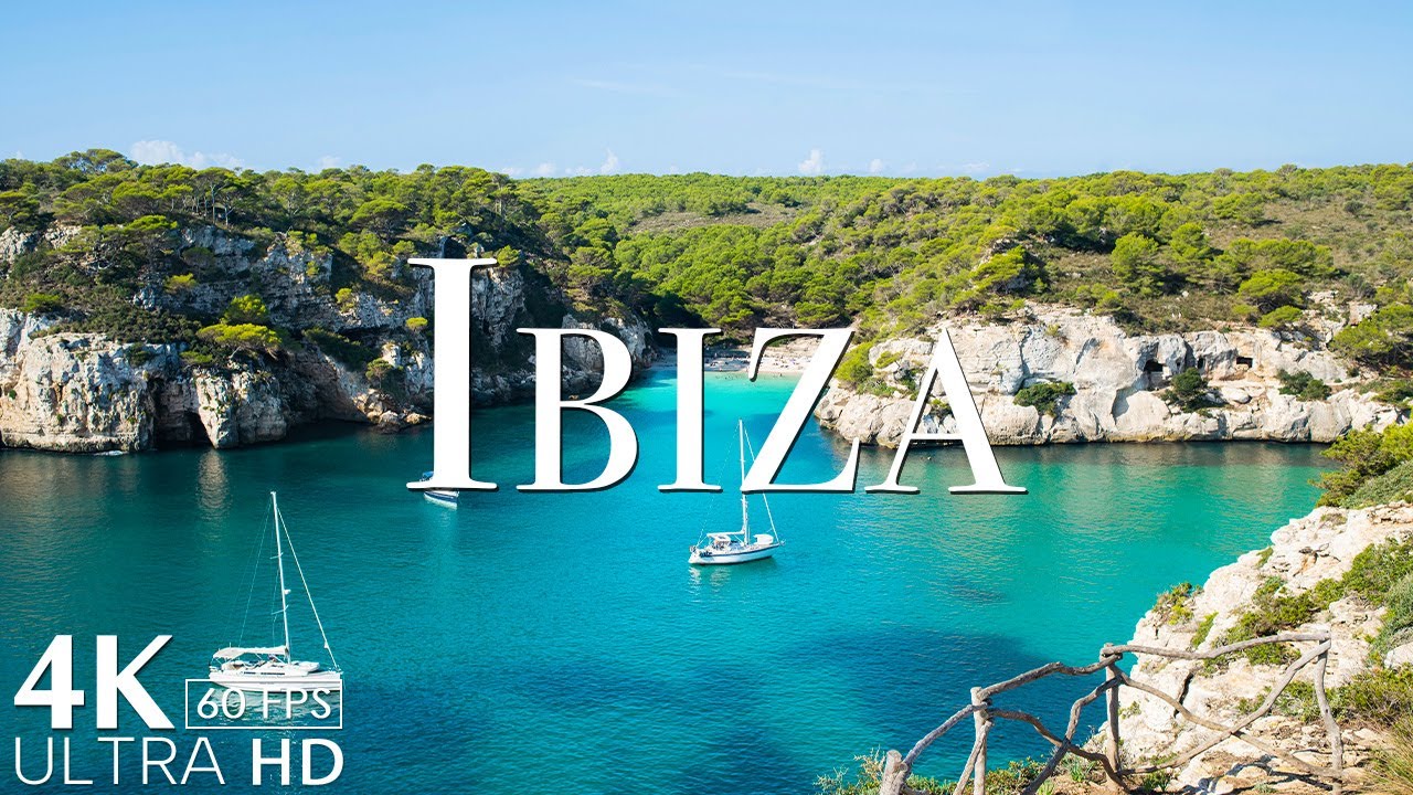 FLYING OVER IBIZA (4K UHD) - Relaxing Music Along With Beautiful Nature ...