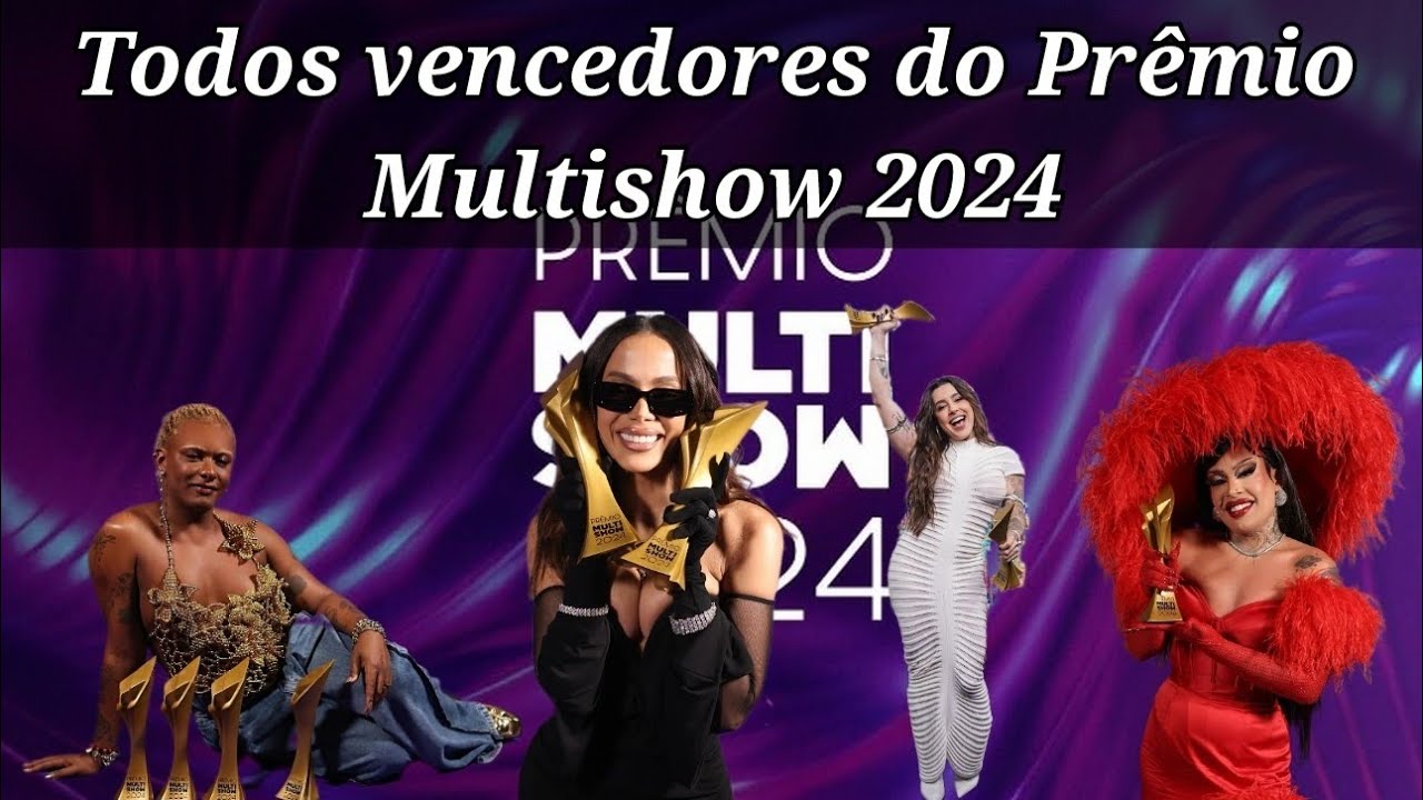 Todos Vencedores do Prêmio Multishow 2024 - YouTube