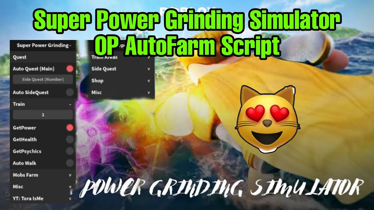 🔥 Super Power Grinding Simulator OP Script - Extremely Fast AutoFarm ...