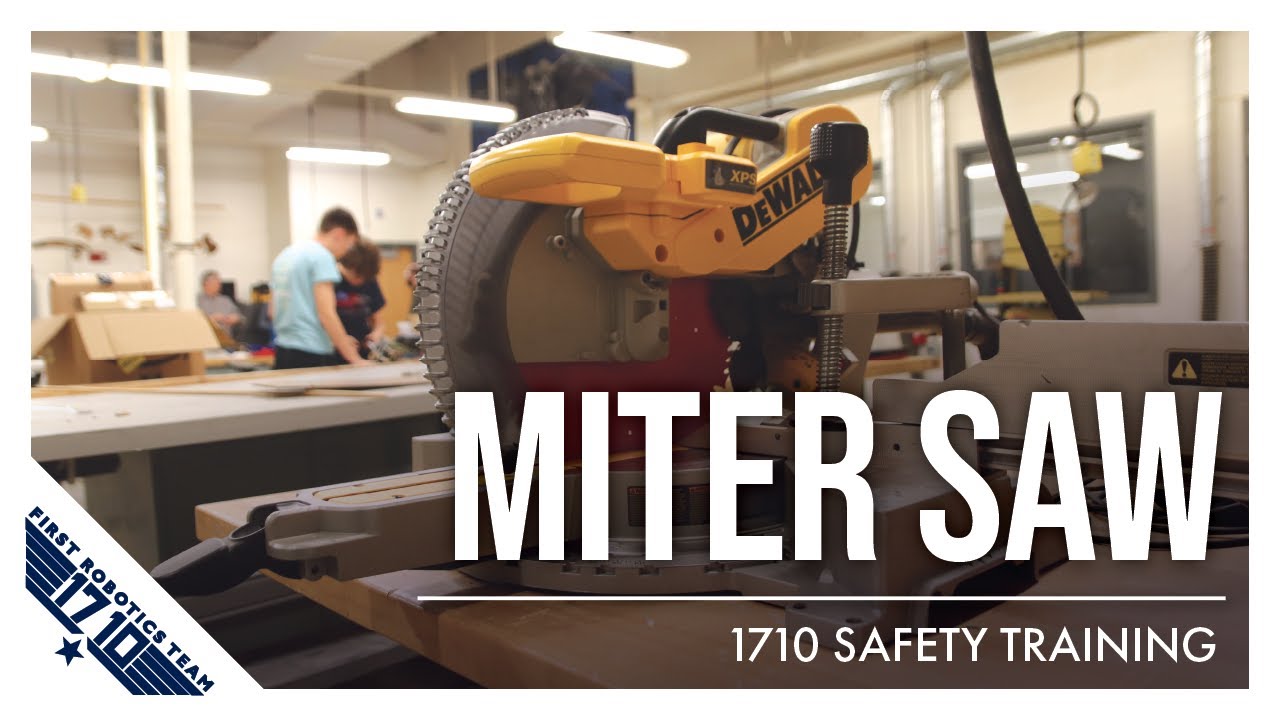 1710 Safety Training | Miter Saw | Episode 2 - YouTube