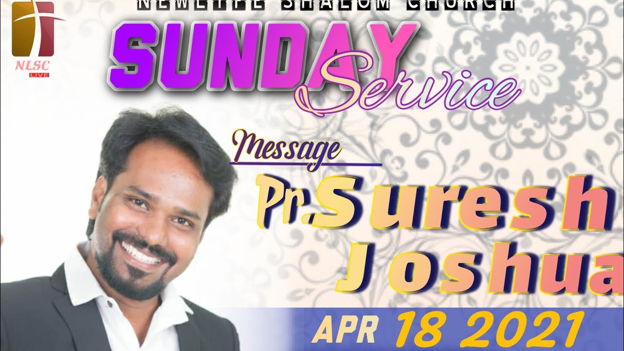 Live | Sunday Worship | 18 April 2021 | Pr.Suresh Joshua | Pr.Ebenezer ...