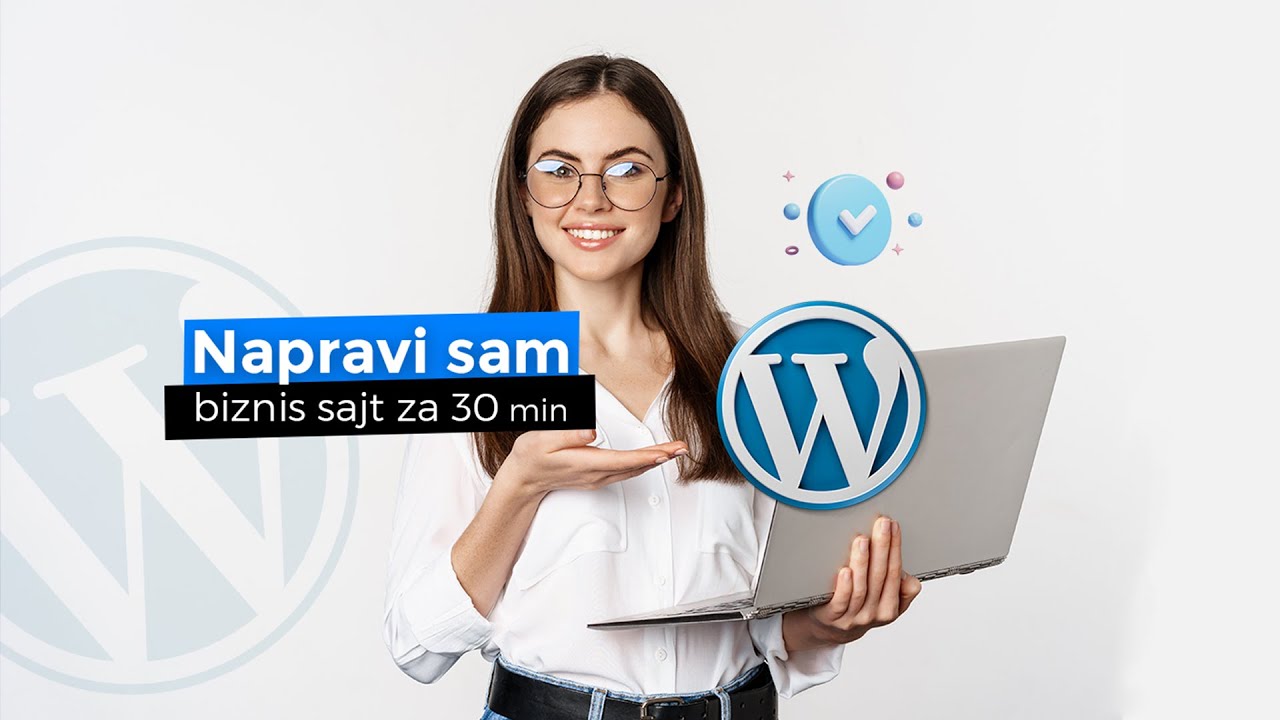 Kako sam napraviti WordPress sajt ili webshop za biznis (uputstvo) - YouTube