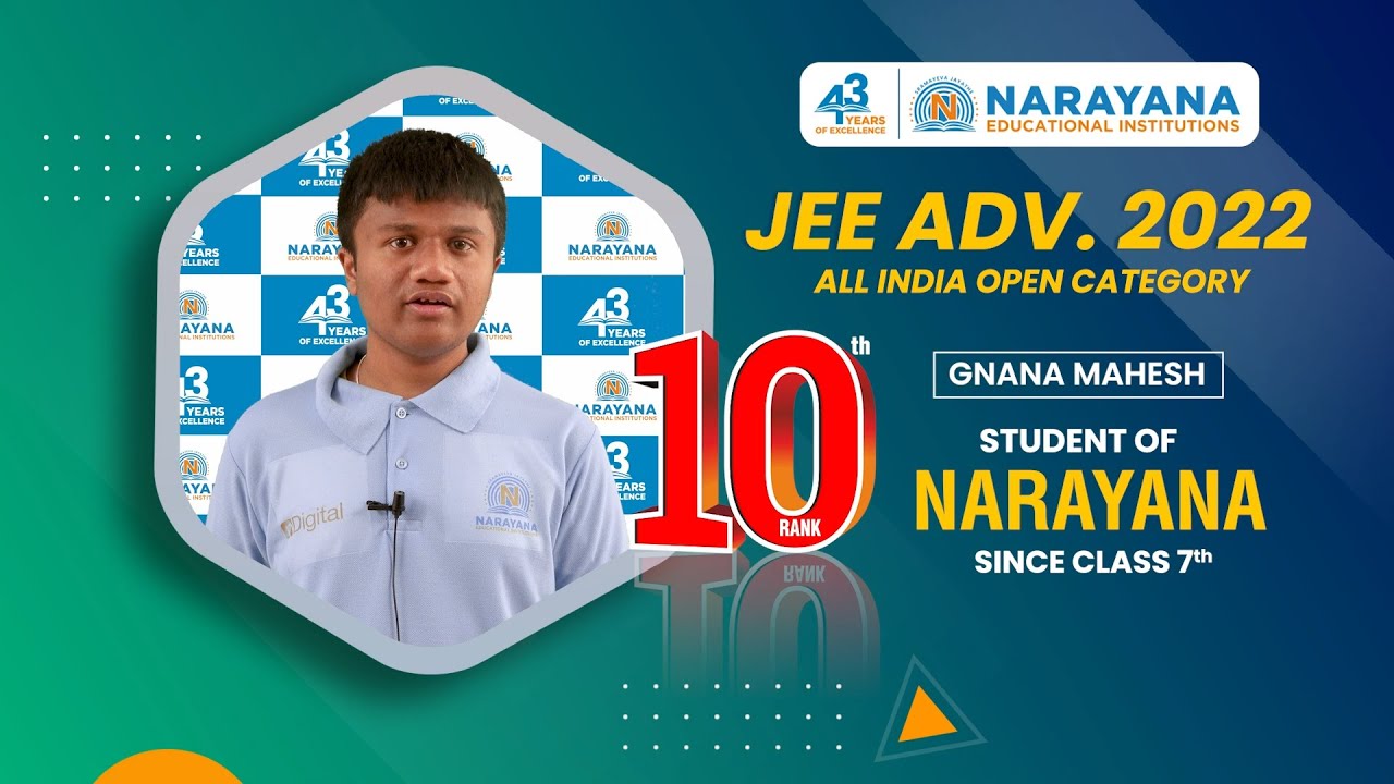 JEE Advanced 2022 Topper Gnana Mahesh AIR 10 Hails Narayana For His JEE Advanced 2022 Topper Gnana Mahesh AIR 10 Hails Narayana For His