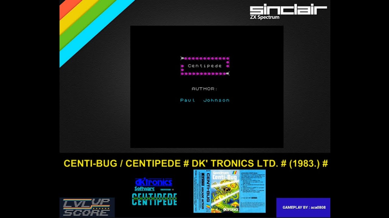SINCLAIR ZX SPECTRUM # CENTI-BUG (DK'TRONICS , 1983.) # 13.278 PTS ...
