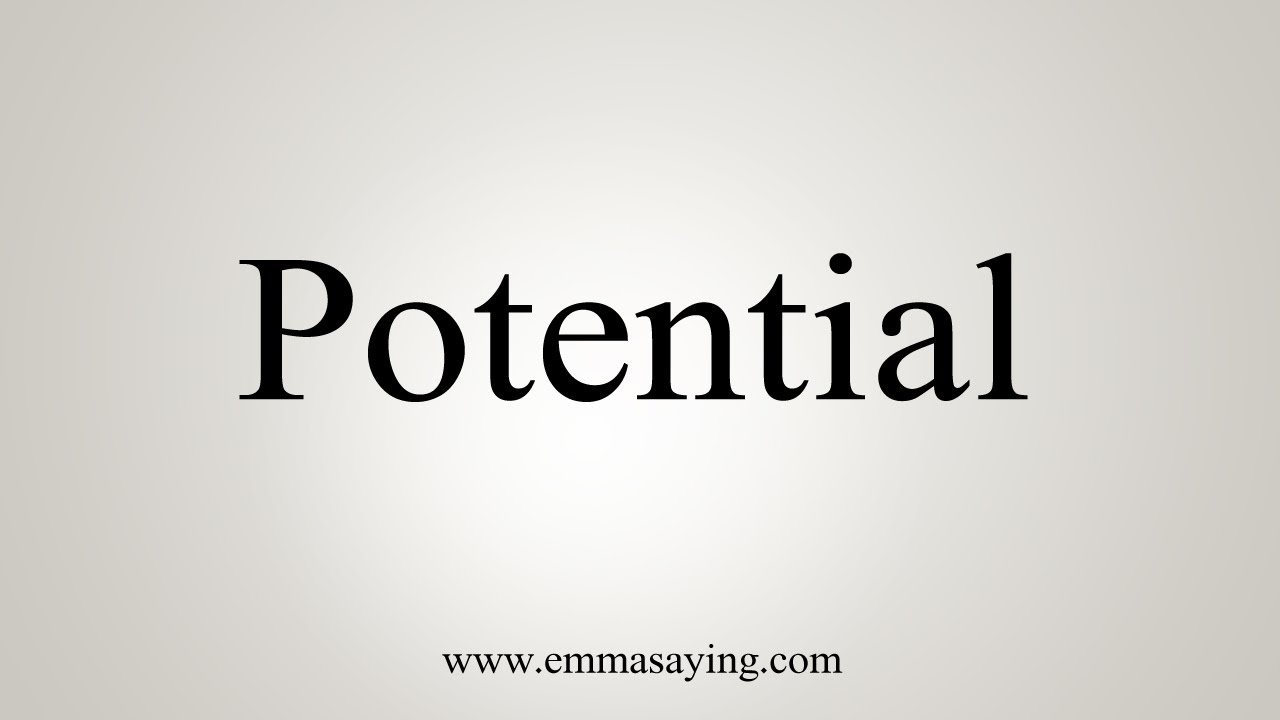 How To Say Potential - YouTube
