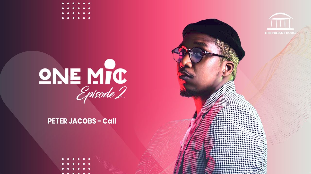 ONE MIC Episode 2 | Peter Jacobs - Call - YouTube Music
