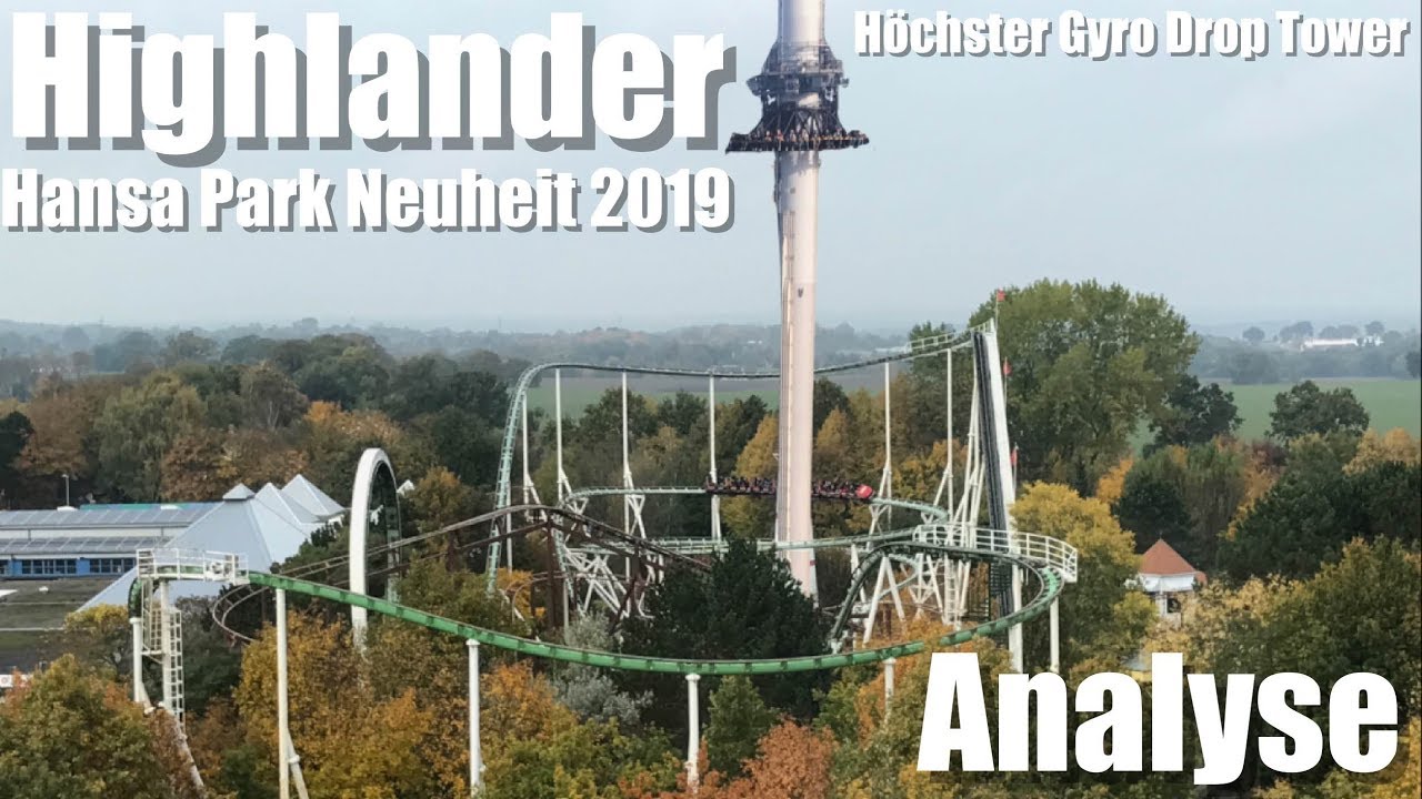 [Analyse] Highlander [Hansa Park 2019] Höchster Gyro Drop Tower - 120 ...