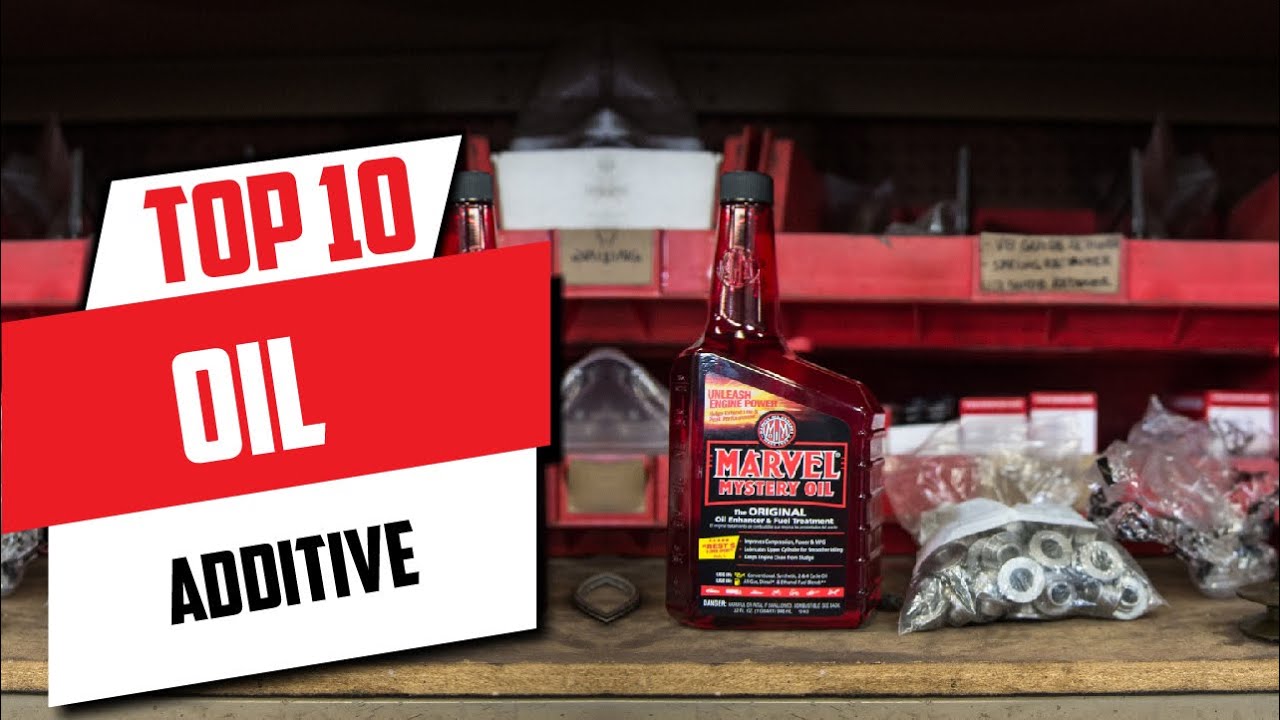 Top 10 Best Oil Additive (2024) - YouTube