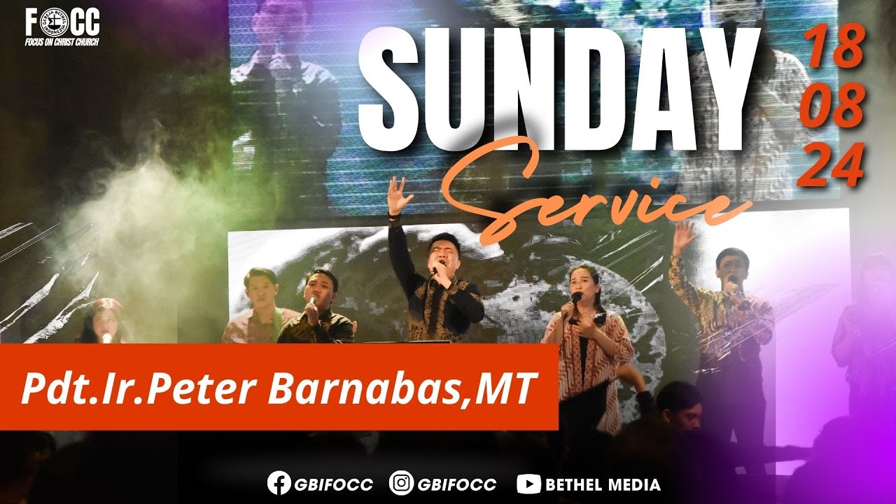 SUNDAY SERVICE#163 | 18 Agustus 2024 | Pdt.Ir.Peter Barnabas,MT - YouTube