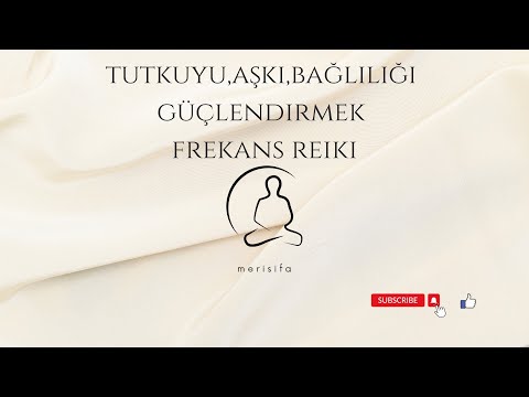 Aşk,tutku,bağlılık,yeniden bir arada olmak için frekans reiki