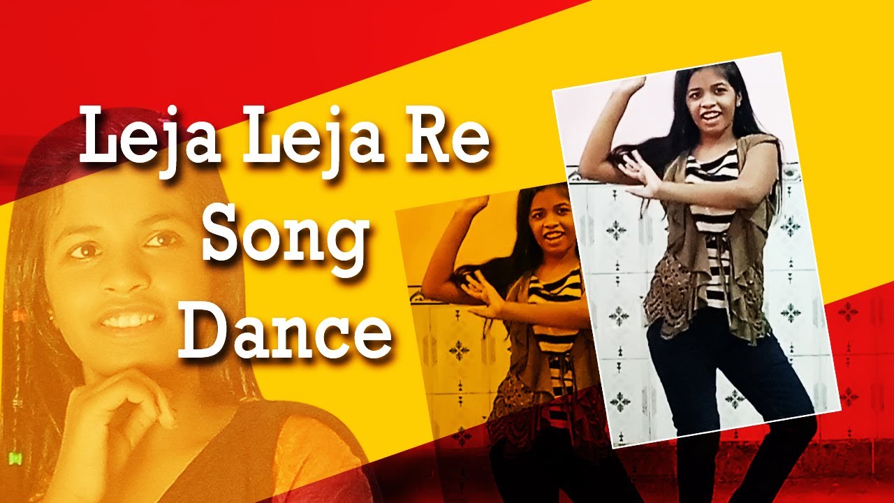 Leja Leja Dance | Easy Steps | Dhvani Bhanushali | New |Song dance ...
