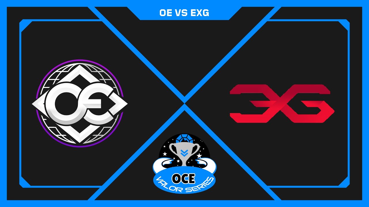 OCE Valor Series - Overlooked Entertainment vs Exsto Gaming - YouTube
