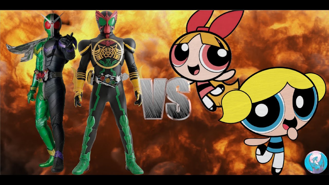 MUGEN - Request - Kamen Rider Double + OOO VS Bubbles + Blossom - See ...