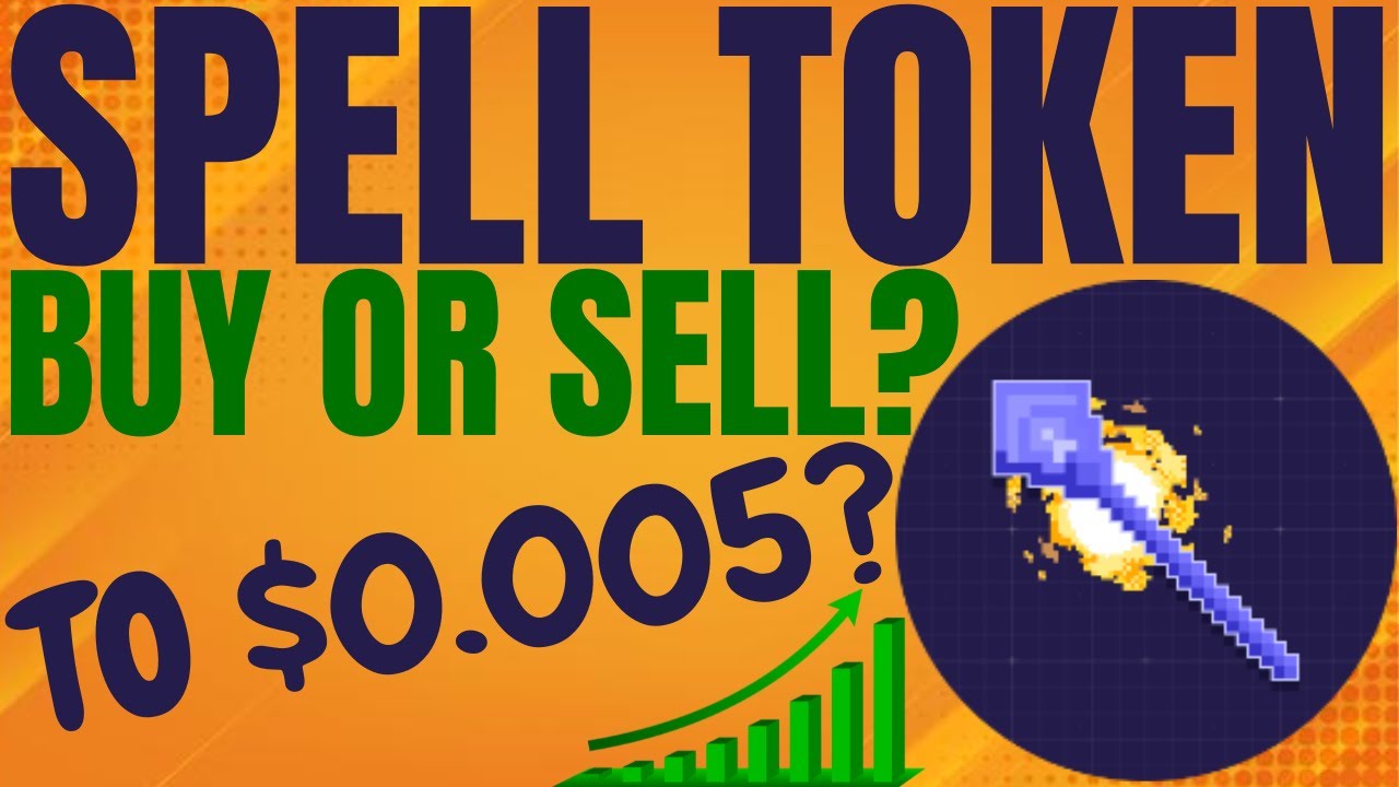 SPELL TOKEN CRYPTO MAJOR PRICE UPDATE! SPELL TOKEN PRICE PREDICTION ...
