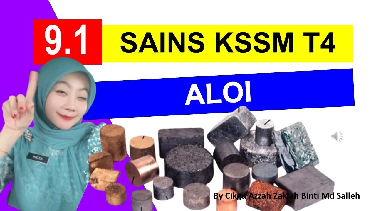 E-CLASS 9.1 ALOI (SAINS KSSM TING 4) - YouTube