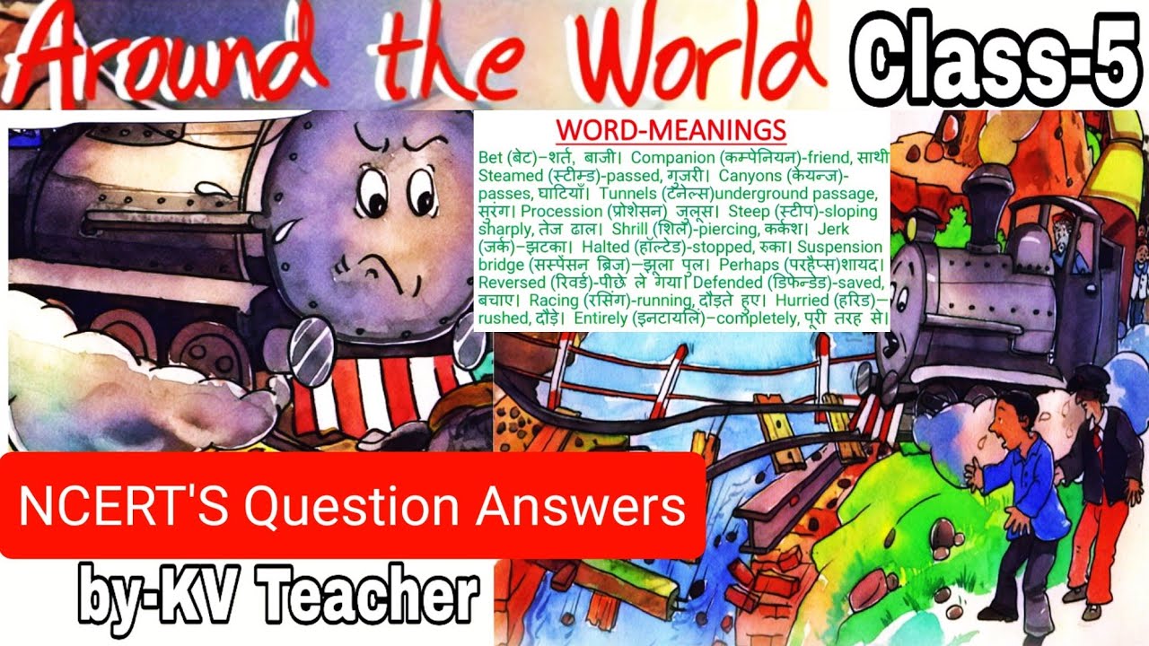 Around The World/ Class-5 English NCERT'S Question Answers by Kendriya ...