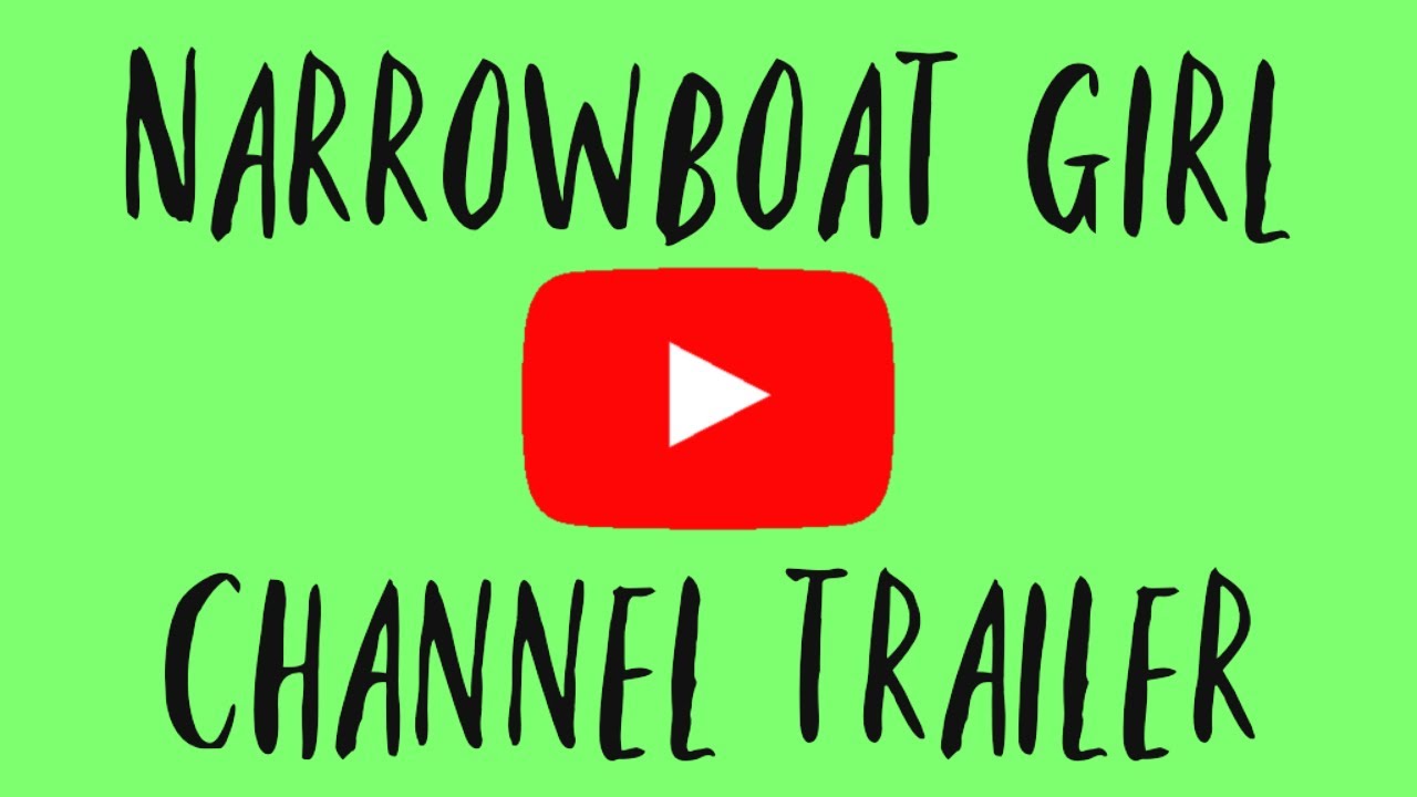 Narrowboat Girl Channel Trailer - YouTube