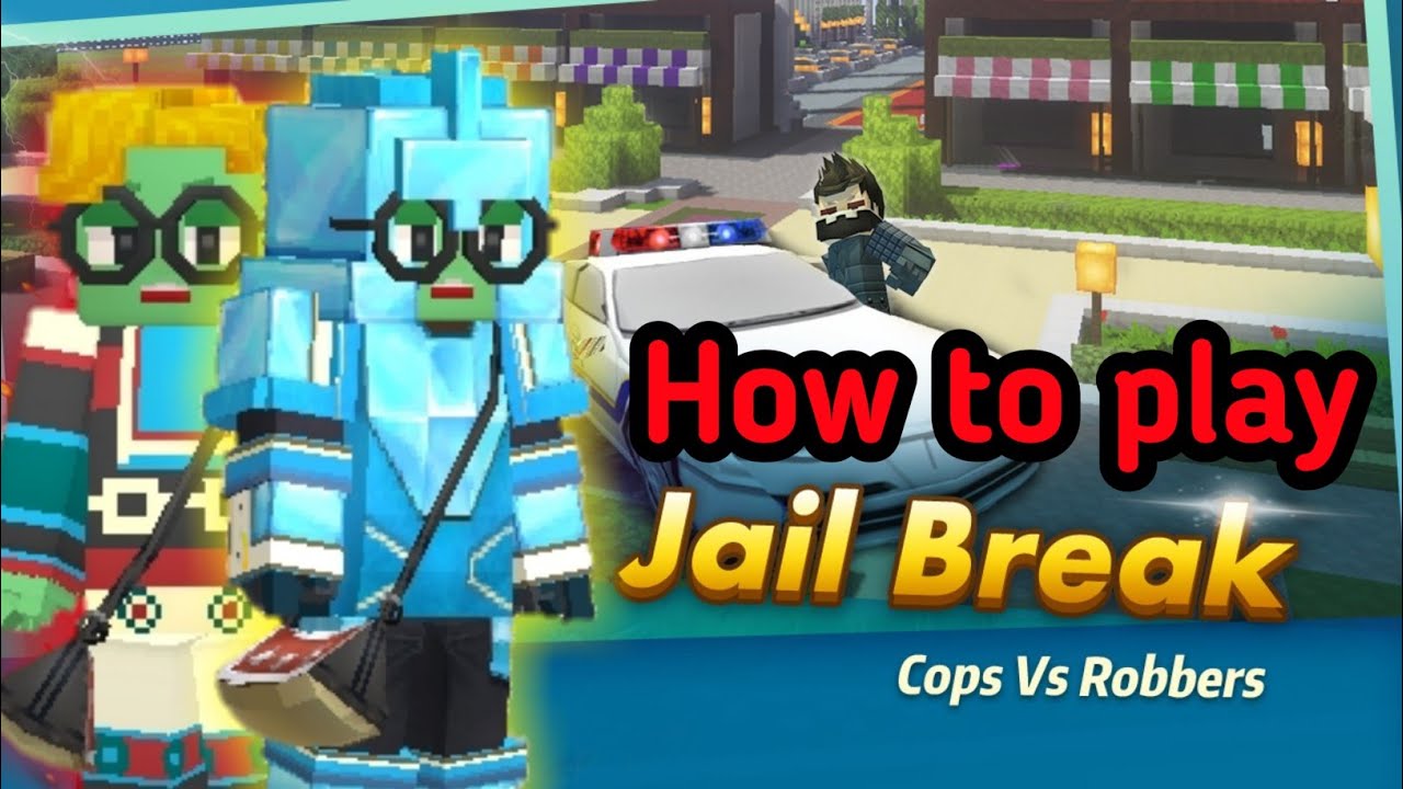 How to play Jailbreak in Blockman GO.Tips and Tricks for all Players ...