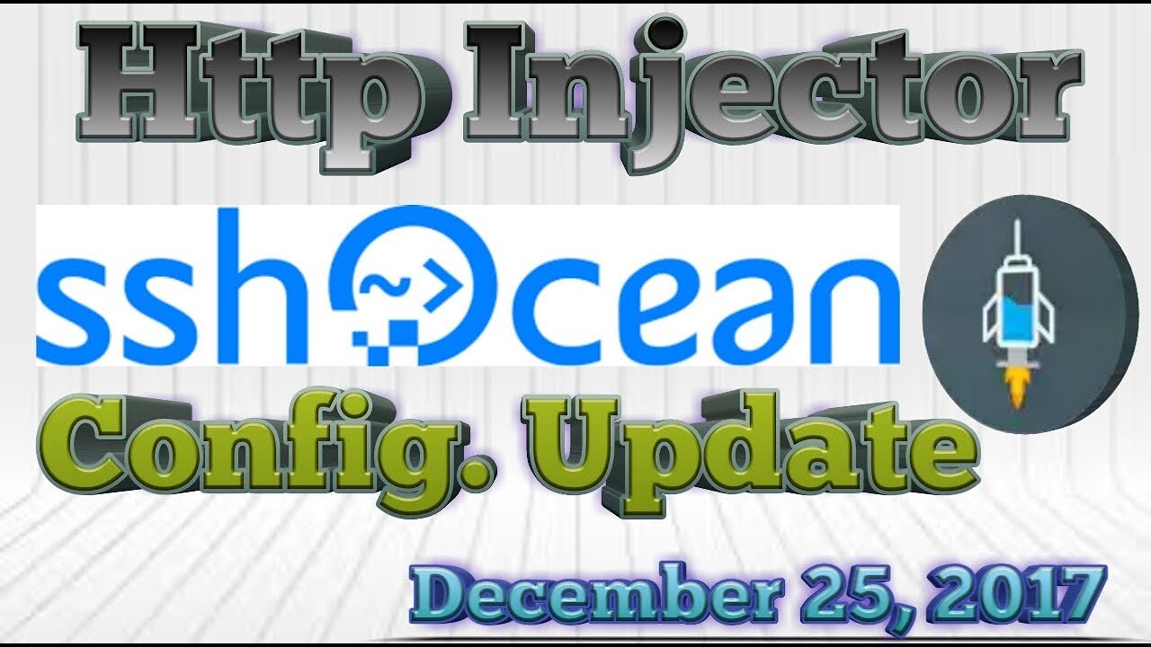 Http Injector - SSHocean.com - Config. Update - YouTube