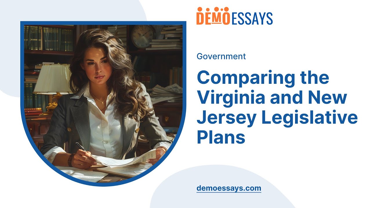 Comparing the Virginia and New Jersey Legislative Plans - Essay Example ...