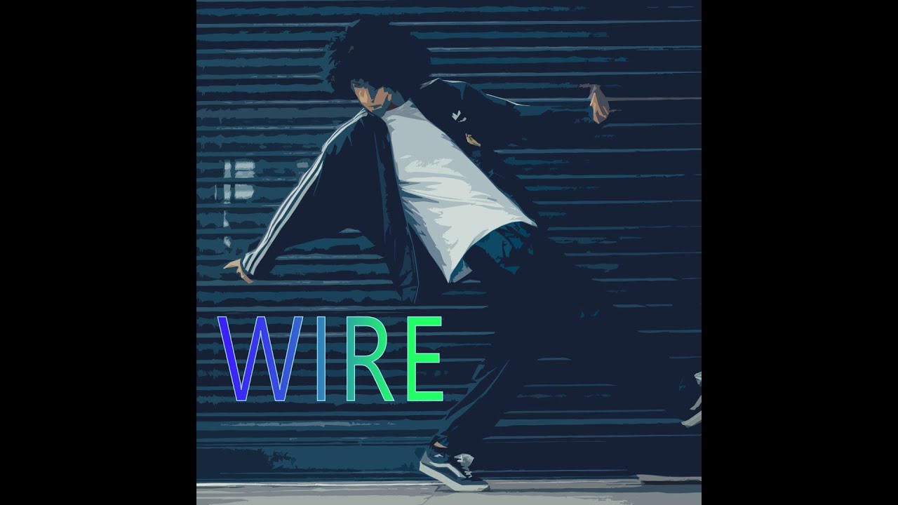 WIRE - 田中暁(Akira Tanaka) - - YouTube